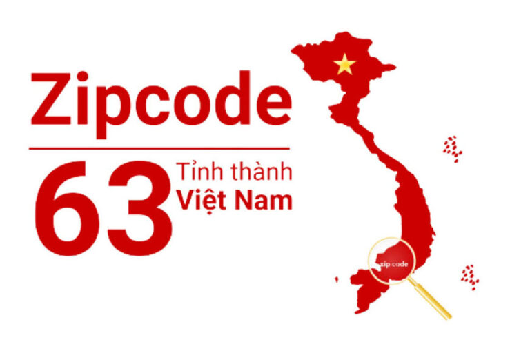 Zipcode Việt Nam - Mã bưu chính 63 tỉnh thành ở Việt Nam